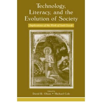 [(Technology, Literacy, and the Evolution of Society: Implications of ...