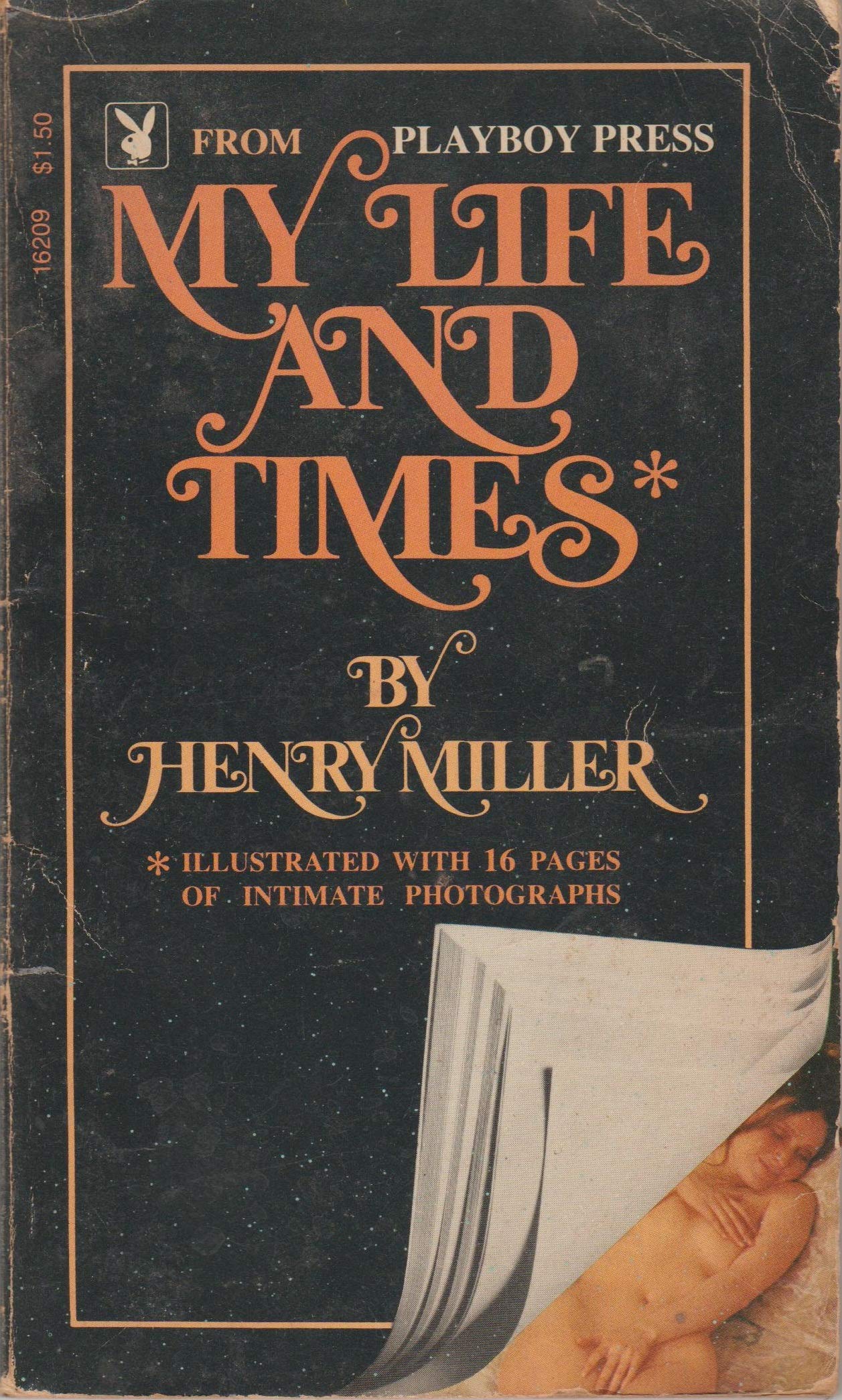 MY LIFE & HARD TIMES by Henry Miller | Goodreads