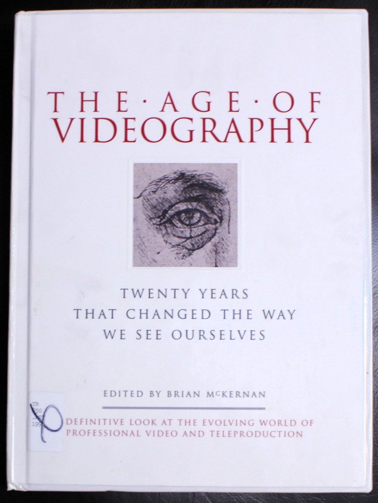 The age of videography: Twenty years that changed the way we see ...