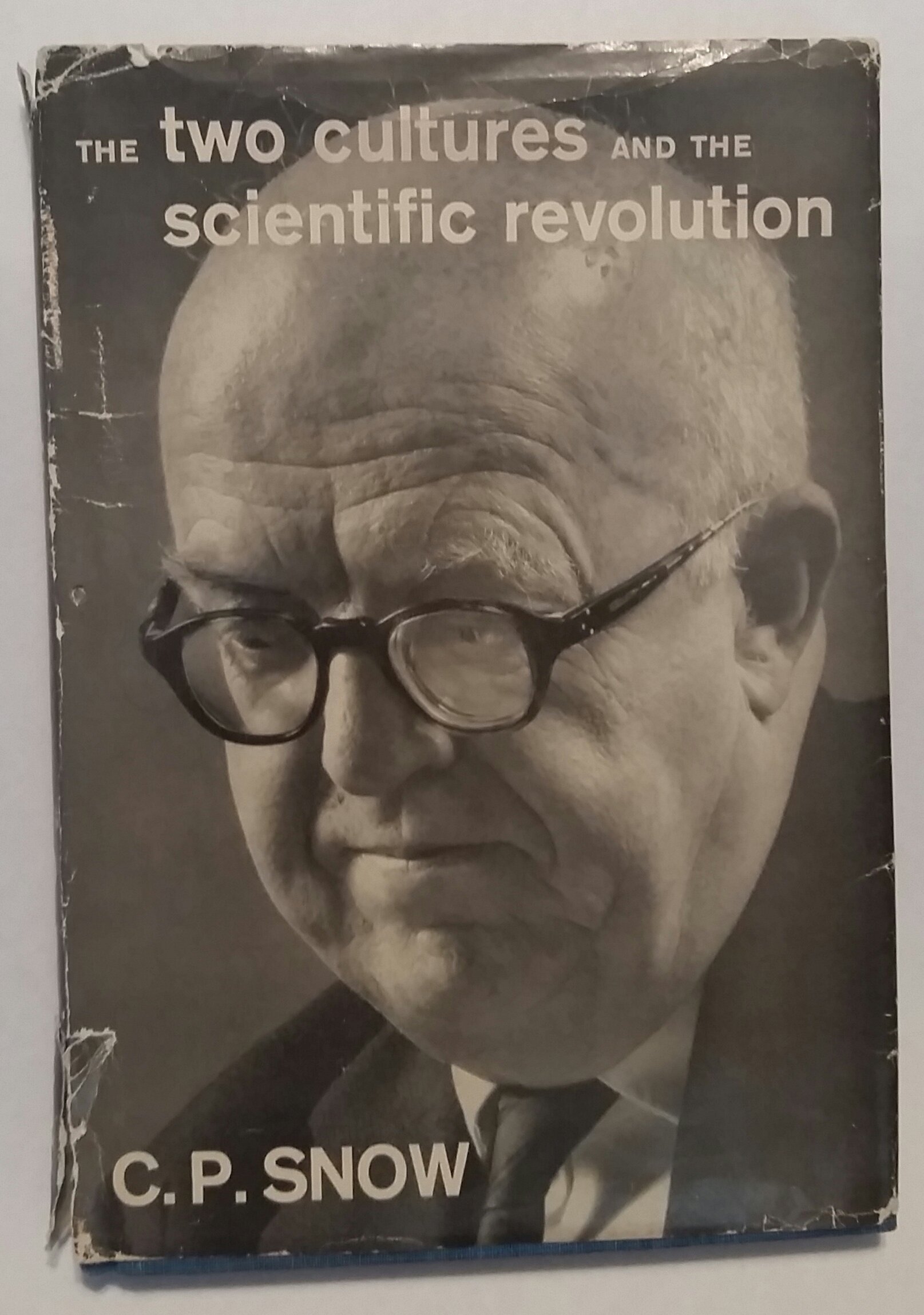 The two cultures and the scientific revolution by C.P. Snow | Goodreads