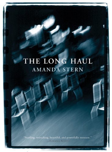 The Long Haul by Amanda Stern (2003-09-19) by Amanda Stern | Goodreads