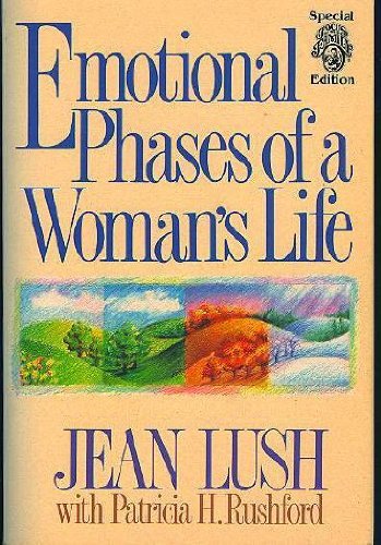 Emotional Phases of a Woman's Life by Jean Lush by Julia Lush | Goodreads