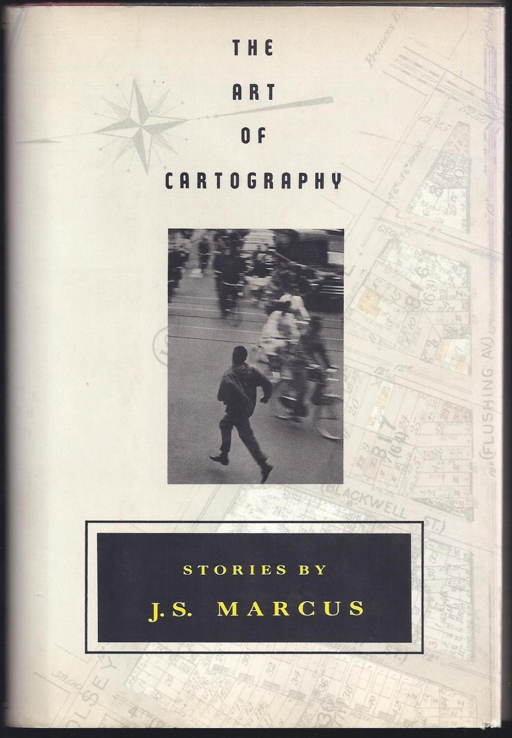 The Art Of Cartography (Short Stories) by J.S. Marcus | Goodreads