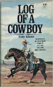 The Log of a Cowboy by Andy Adams | Goodreads