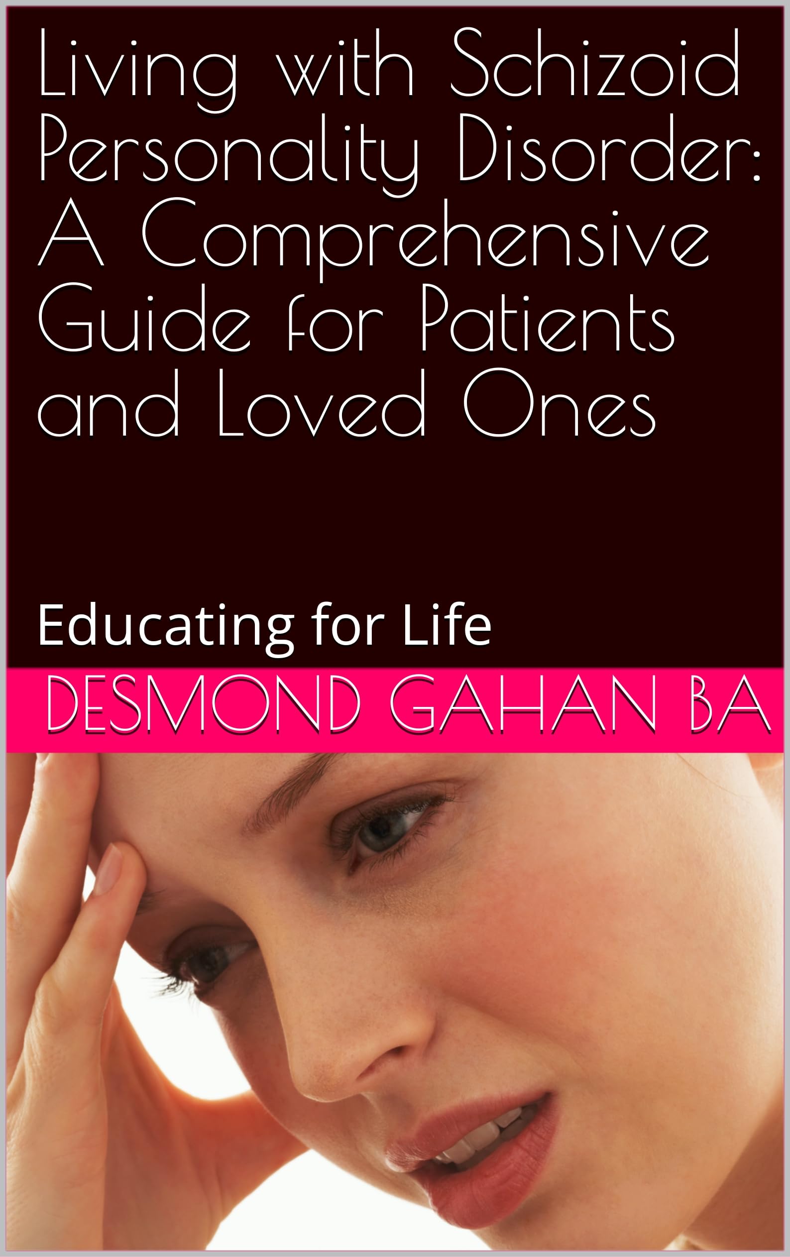 Living with Schizoid Personality Disorder: A Comprehensive Guide for ...