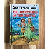 Great Illustrated Classics The Adventures of Tom Sawyer by Mark Twain ...
