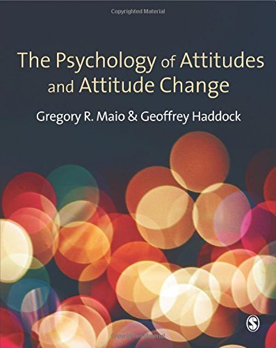 The Psychology of Attitudes and Attitude Change (Sage Social Psychology ...