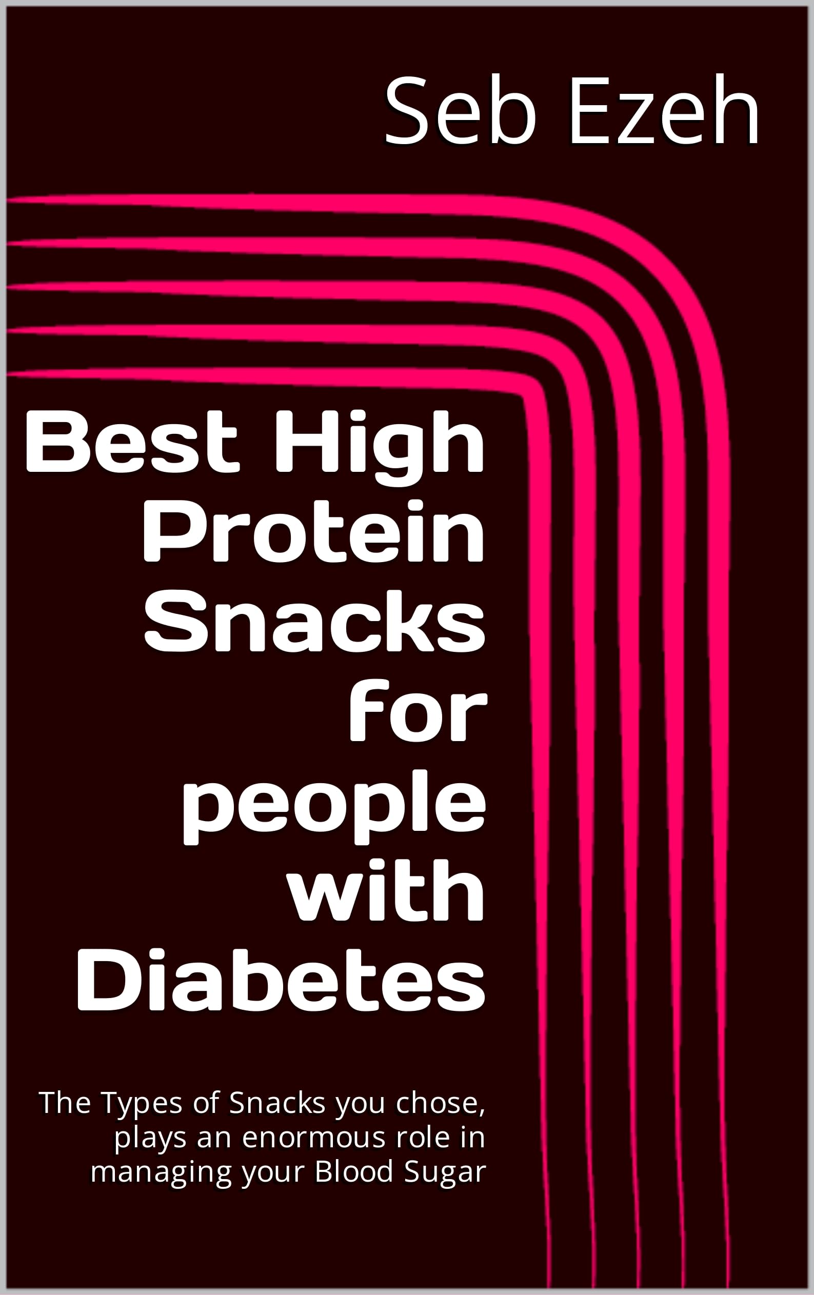 Best High Protein Snacks for people with Diabetes: The Types of Snacks ...