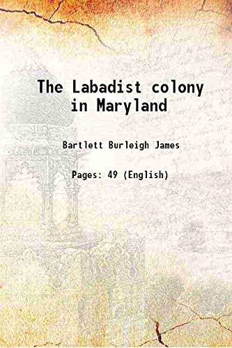 The Labadist colony in Maryland 1899 by Bartlett Burleigh James | Goodreads