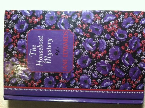 The Houseboat Mystery by Jane Edwards | Goodreads
