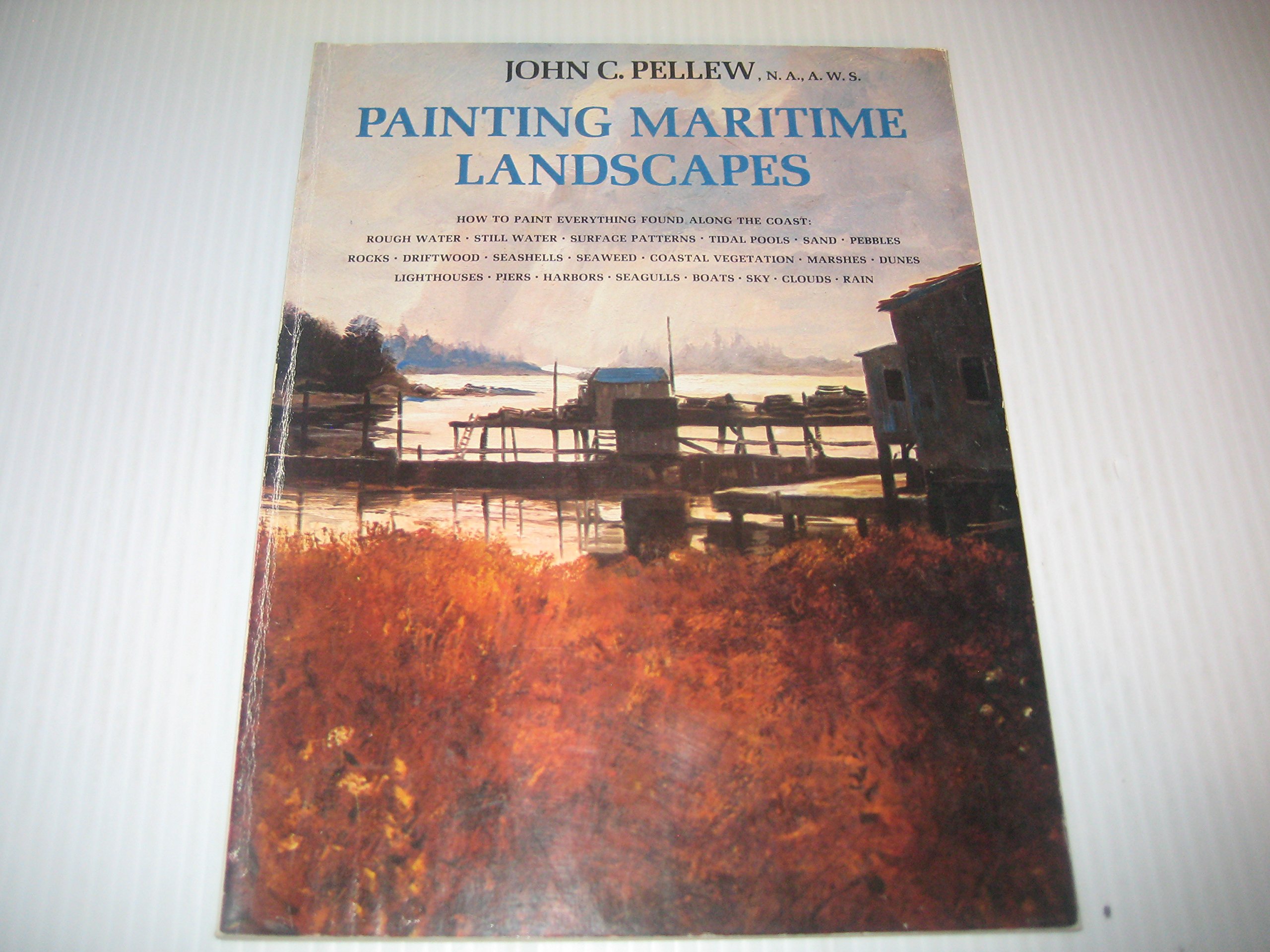 Painting Maritime Landscapes by John C. Pellew | Goodreads