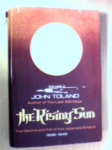 The Rising Sun by John Toland | Goodreads