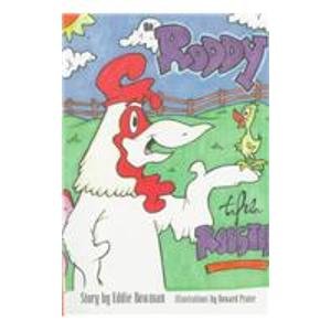 Roddy the Rooster by Eddie Bowman | Goodreads