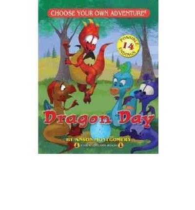[(Dragon Day)] [Author: Anson Montgomery] published on by Anson ...