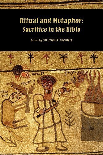 Ritual and Metaphor: Sacrifice in the Bible (Sbl - Resources for ...