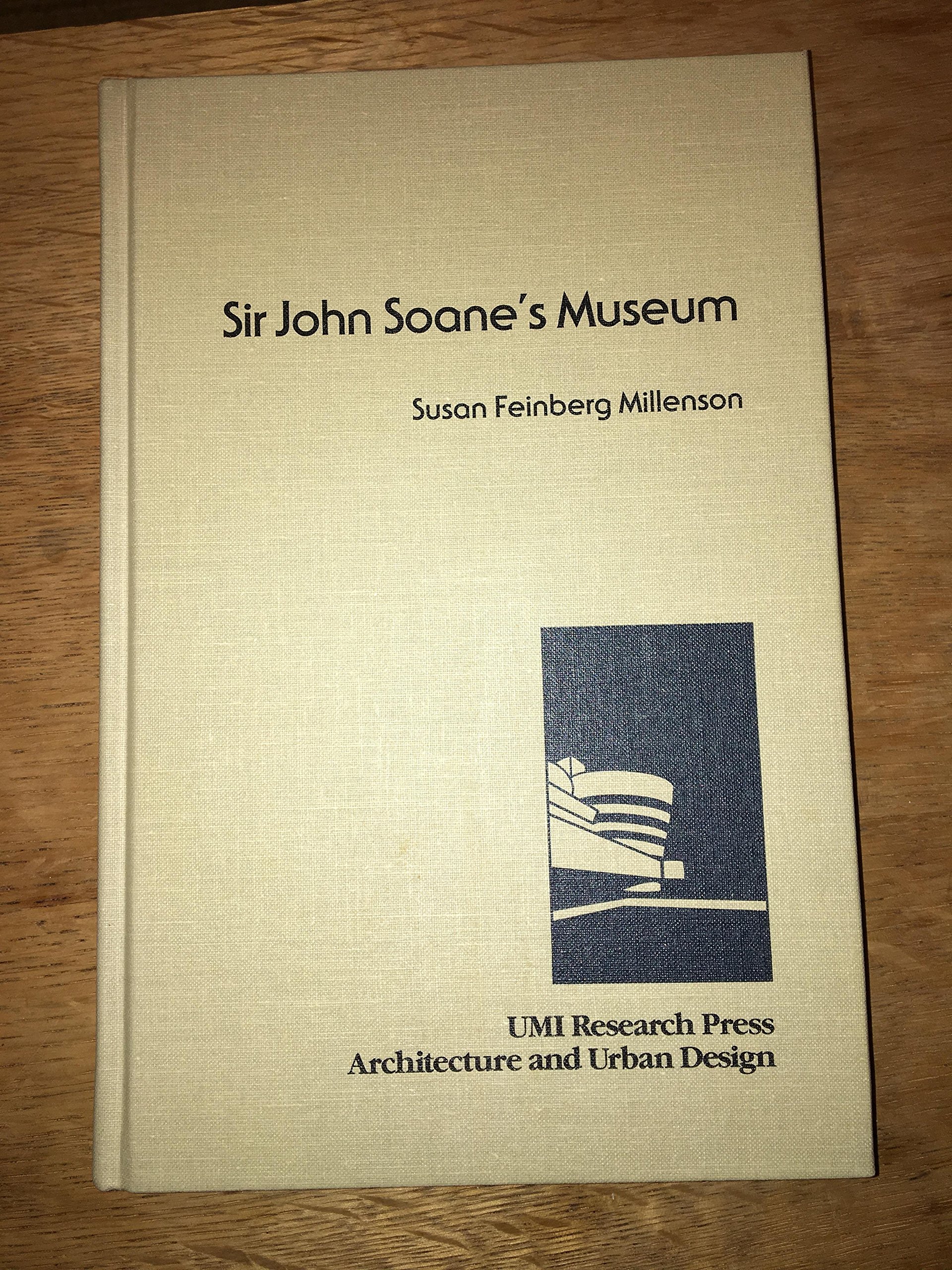 Sir John Soane's Museum by Susan Feinberg Millenson | Goodreads