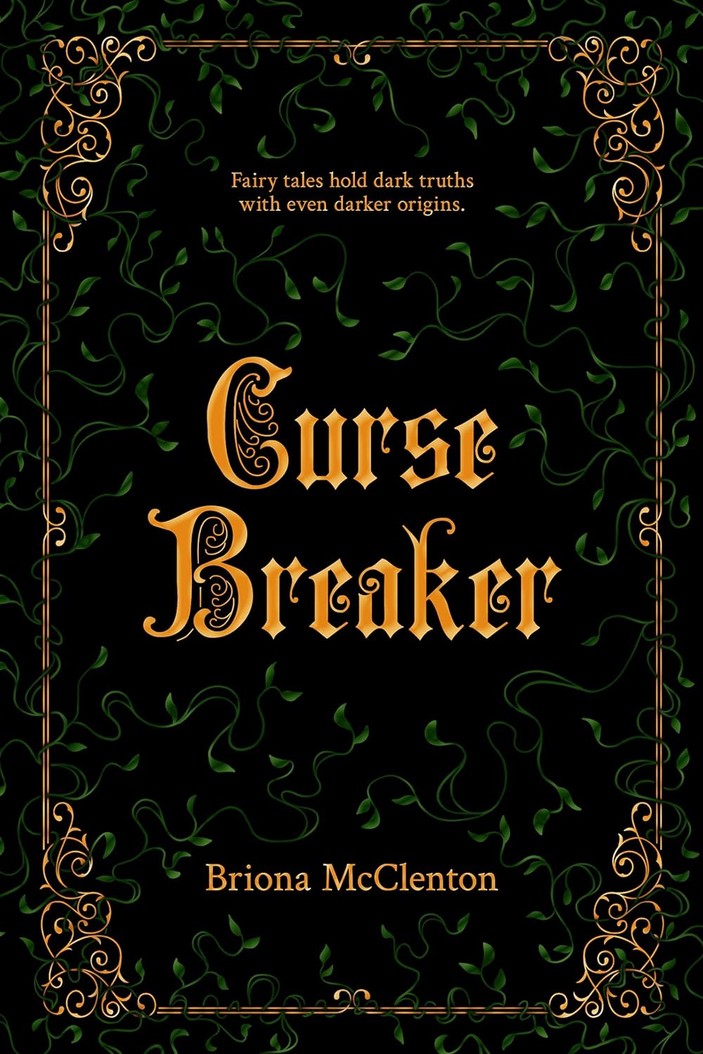 Curse Breaker (Curse Breaker #1) by Briona McClenton | Goodreads