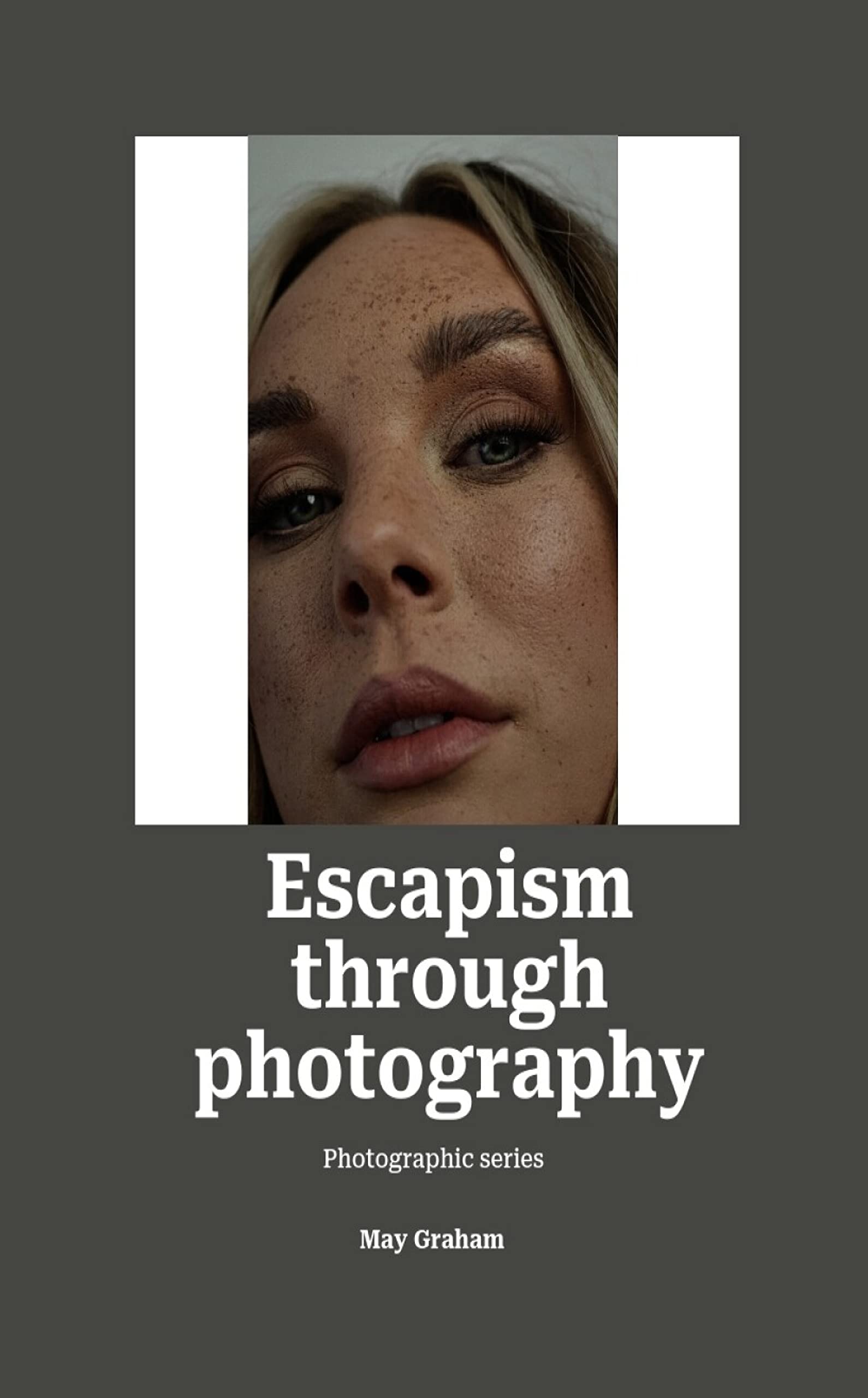 Escapism through the lens: Photographic Series by May Graham | Goodreads