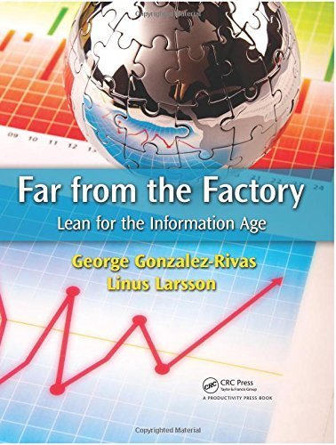 Far from the Factory: Lean for the Information Age by Gonzalez-Rivas ...