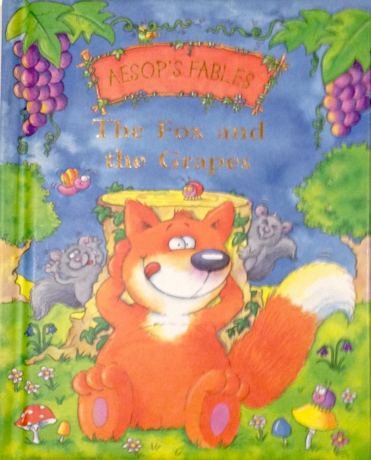 The Fox & the Grapes (Aesop's fables) by Ronne Randall | Goodreads