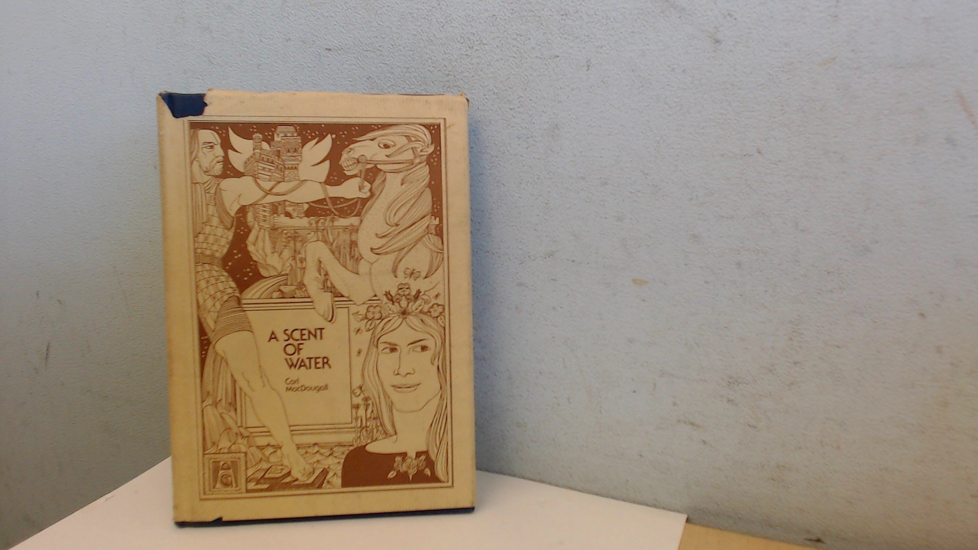 Scent of Water by Carl MacDougall | Goodreads