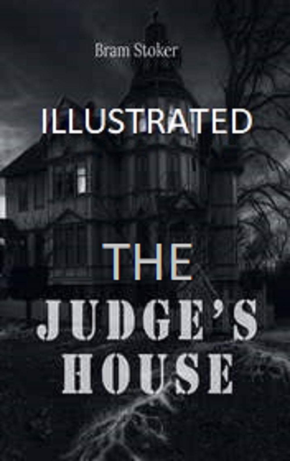 The Judge's House by Bram Stoker | Goodreads