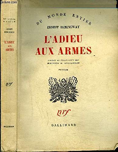 L'adieu Aux Armes (Le Livre de poche, no. 16) by Ernest Hemingway ...