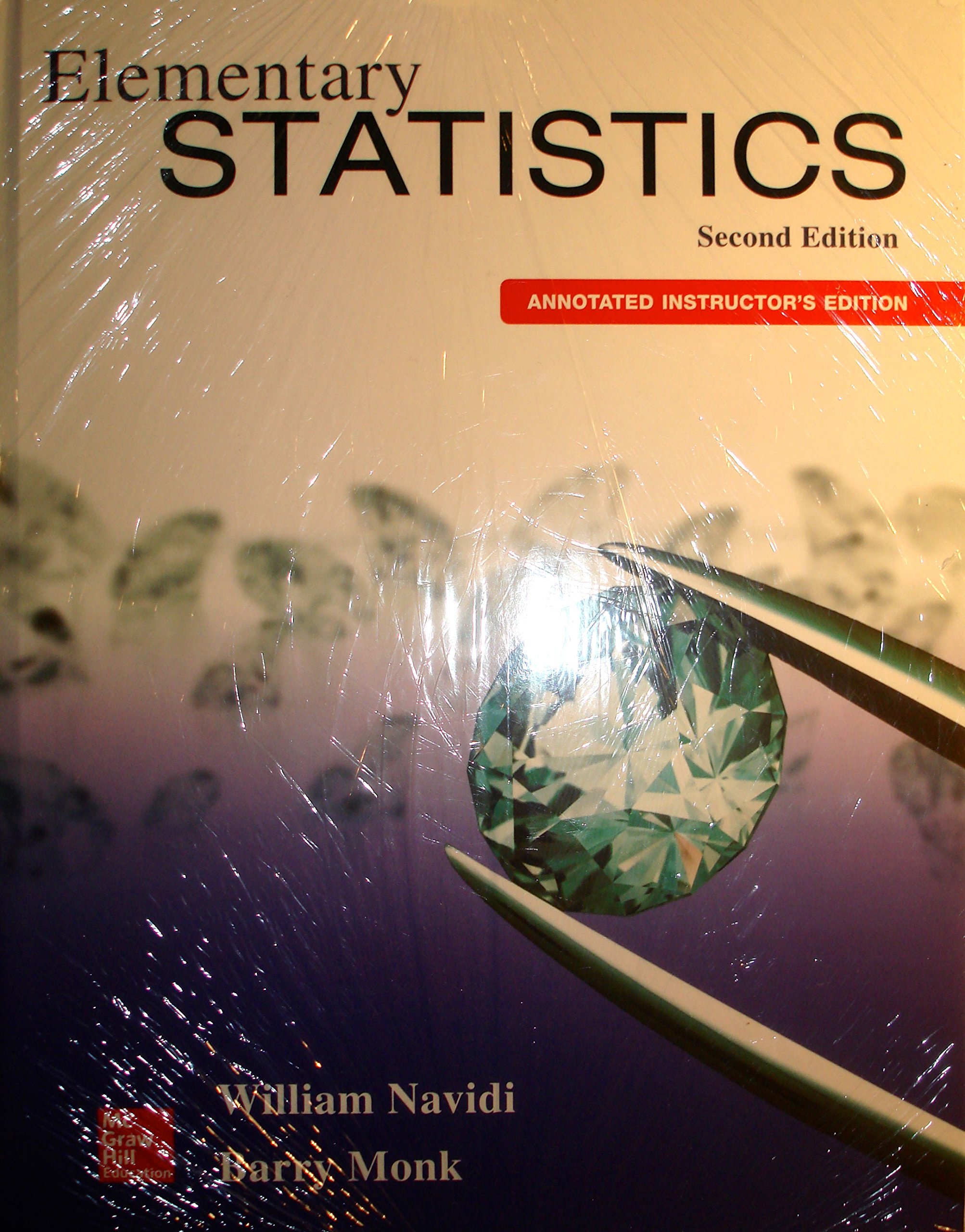 Elementary Statistics 2nd Edition by William Navidi and Barry Monk ...