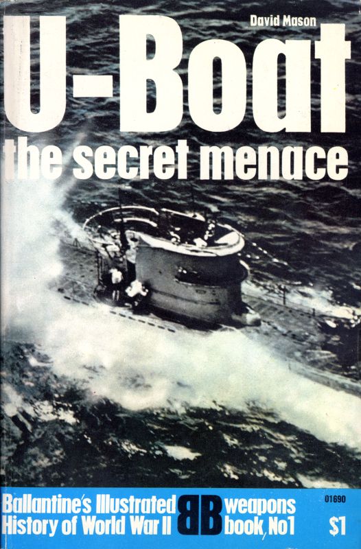 U-Boat: The Secret Menace by David Mason | Goodreads