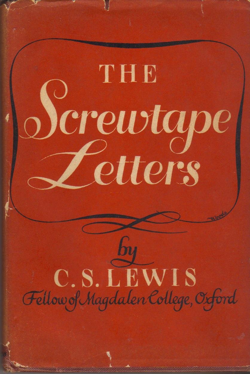 The Screwtape Letters (early copy) by C.S. Lewis | Goodreads