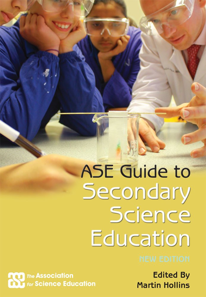 ASE Guide to Secondary Science by Matthew Ratcliffe | Goodreads