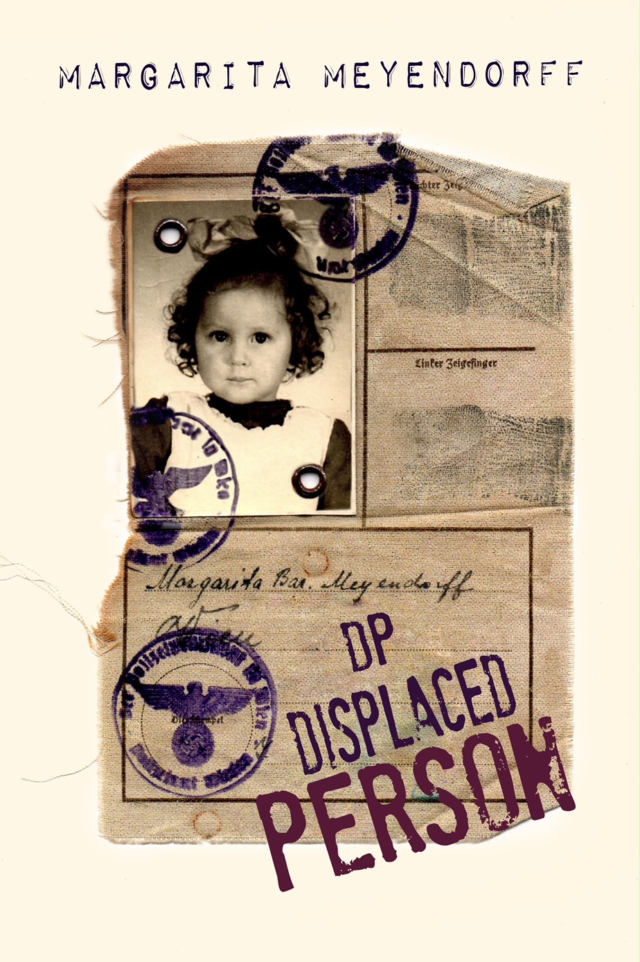 DP: Displaced Person by Margarita Meyendorff | Goodreads
