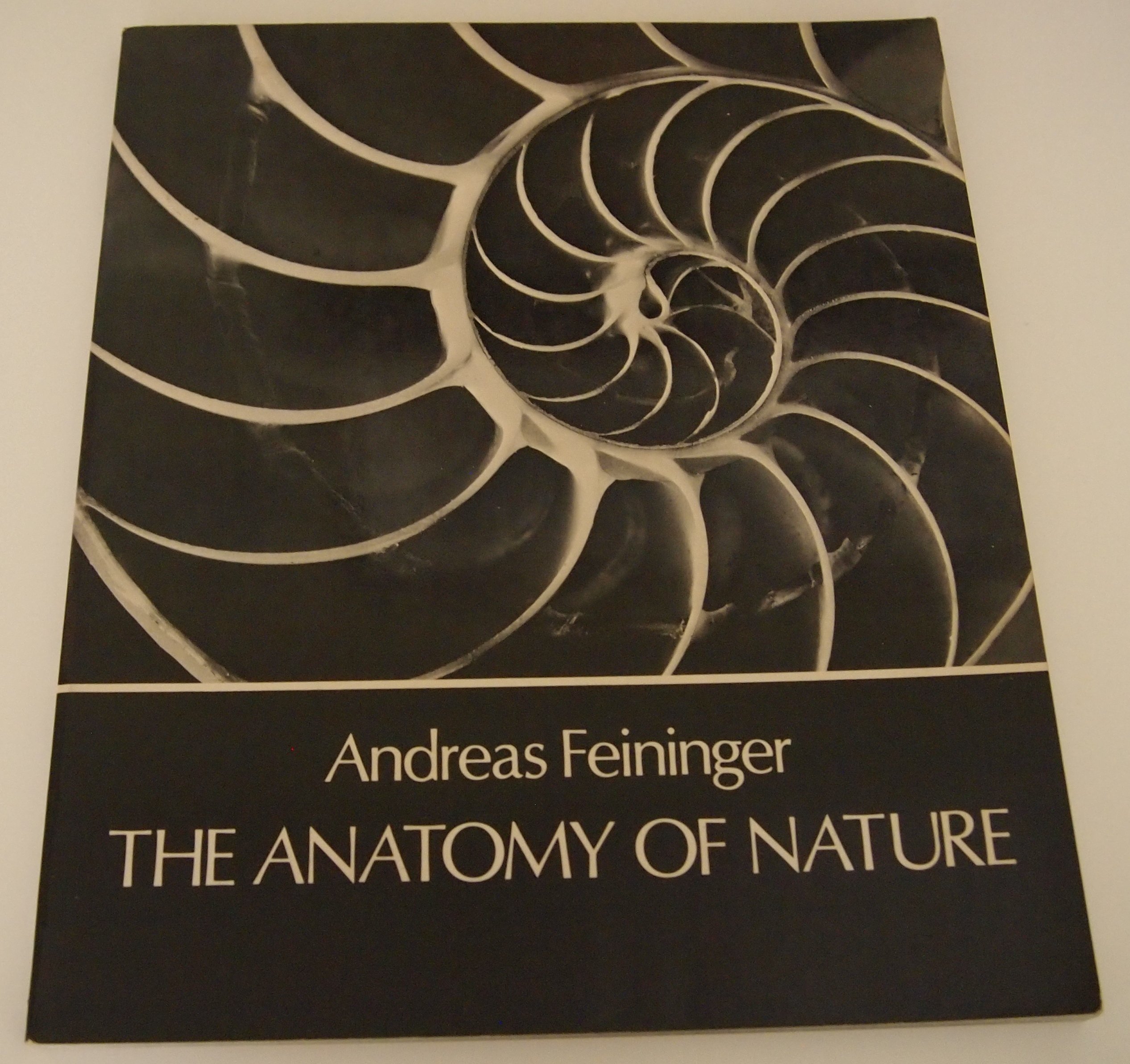 Anatomy of Nature by Andreas Feininger | Goodreads