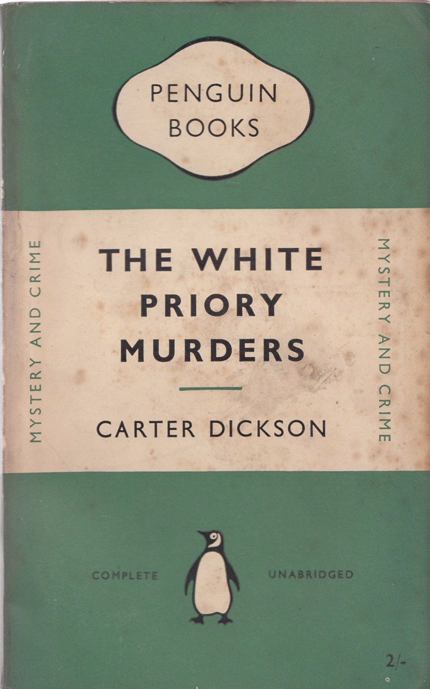 The White Priory Murders by Carter Dickson | Goodreads