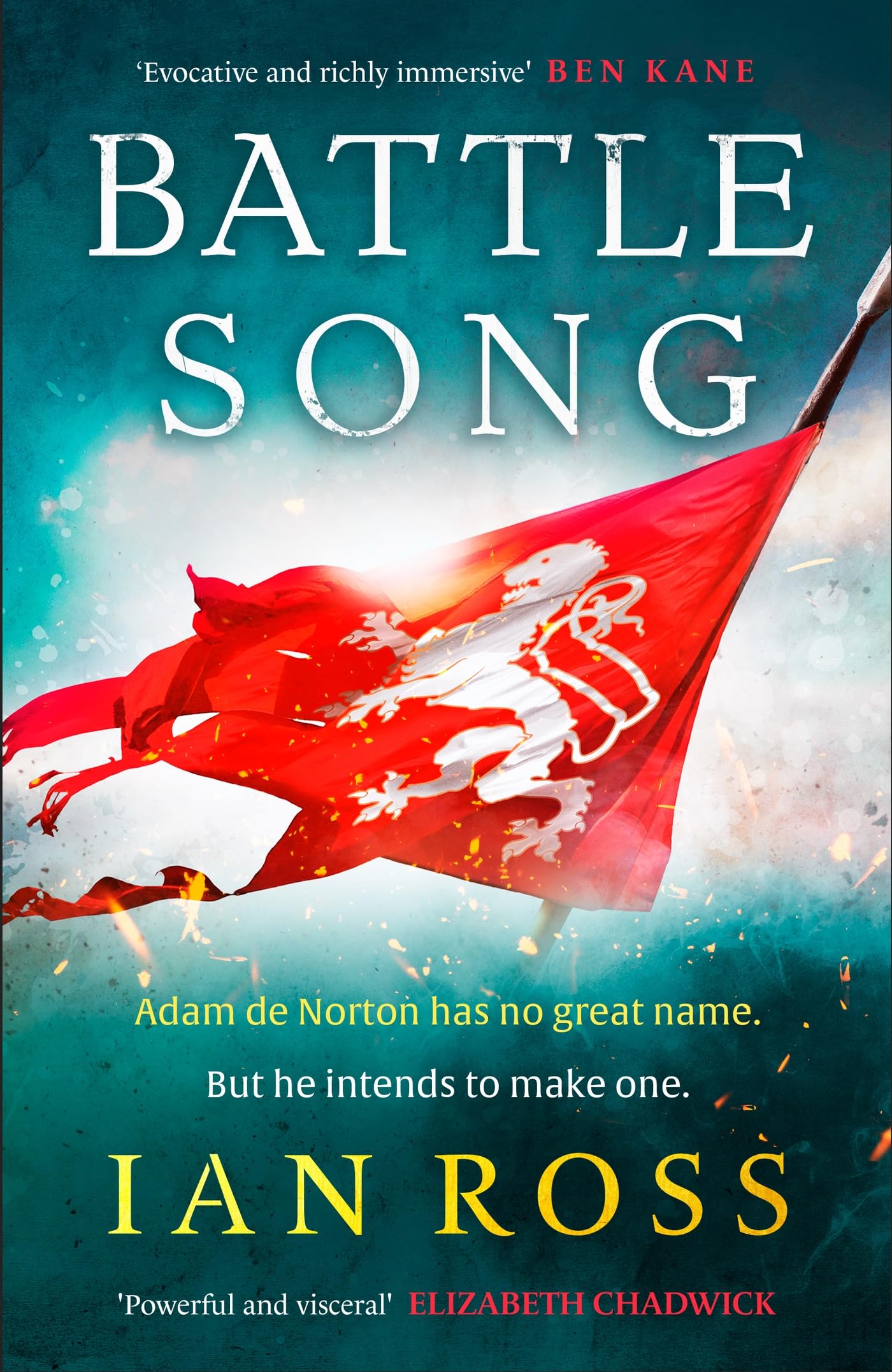 Battle Song: The 13th Century historical adventure for fans of Bernard ...