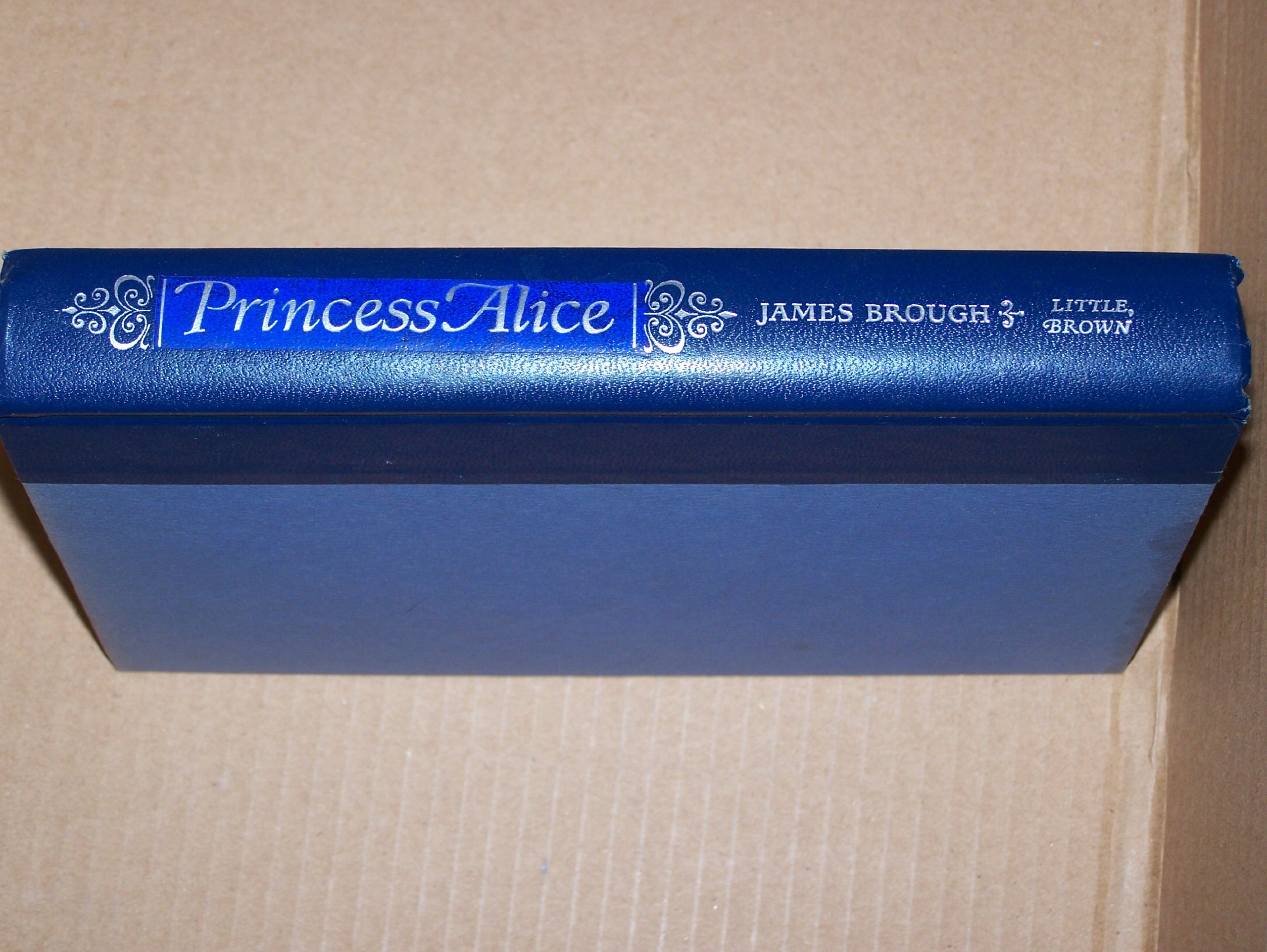Princess Alice: A biography of Alice Roosevelt Longworth by James ...