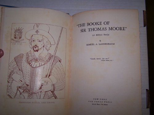 "The booke of Sir Thomas Moore": by Samuel Aaron Tannenbaum | Goodreads