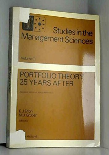 Portfolio theory, 25 years after: Essays in honor of Harry Markowitz by ...