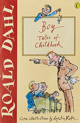 Boy: Tales of Childhood by Roald Dahl (2001-04-05) by Roald Dahl ...