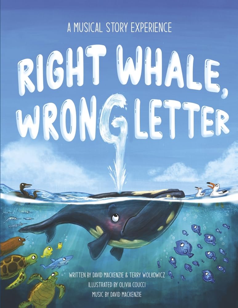 Right Whale, Wrong Letter by David MacKenzie | Goodreads