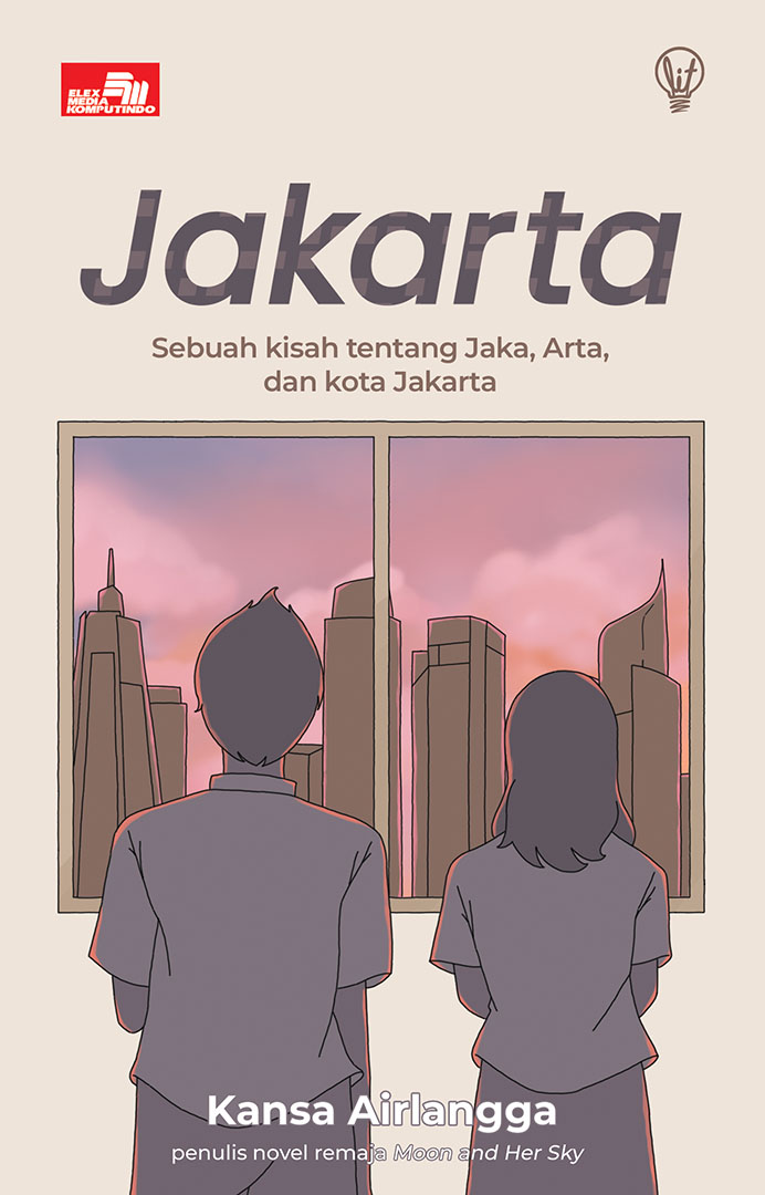 Jakarta: Sebuah Kisah Tentang Jaka, Arta, dan Kota Jakarta by Kansa ...
