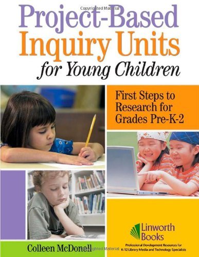 Project-Based Inquiry Units for Young Children: First Steps to Research ...
