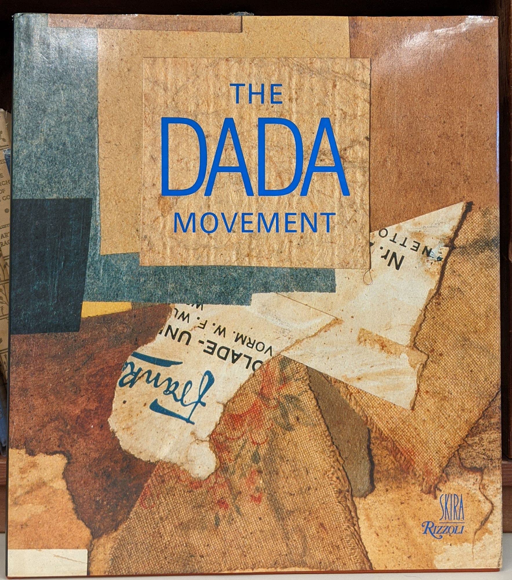 Dada Movement by Rizzoli | Goodreads