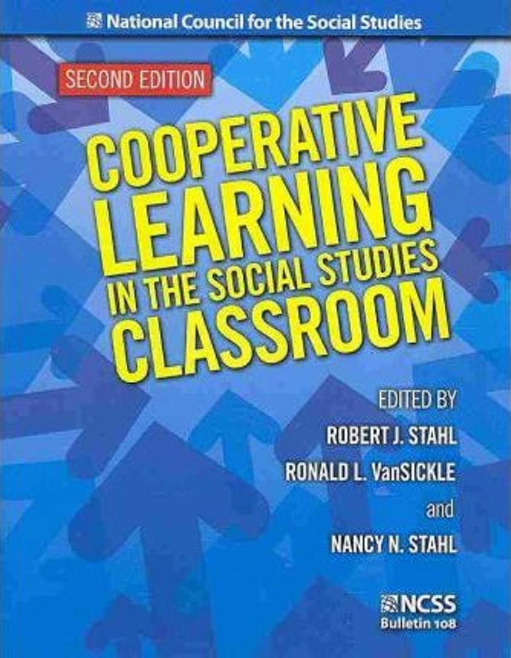 Cooperative Learning in the Social Studies Classroom by Robert J. Stahl ...