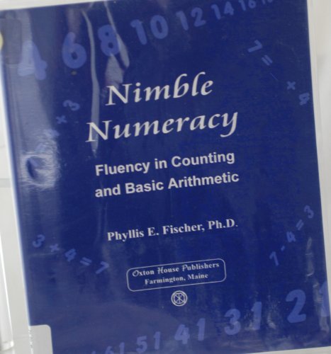 Nimble Numeracy: Fluency in Counting and Basic Arithmetic by Fischer ...