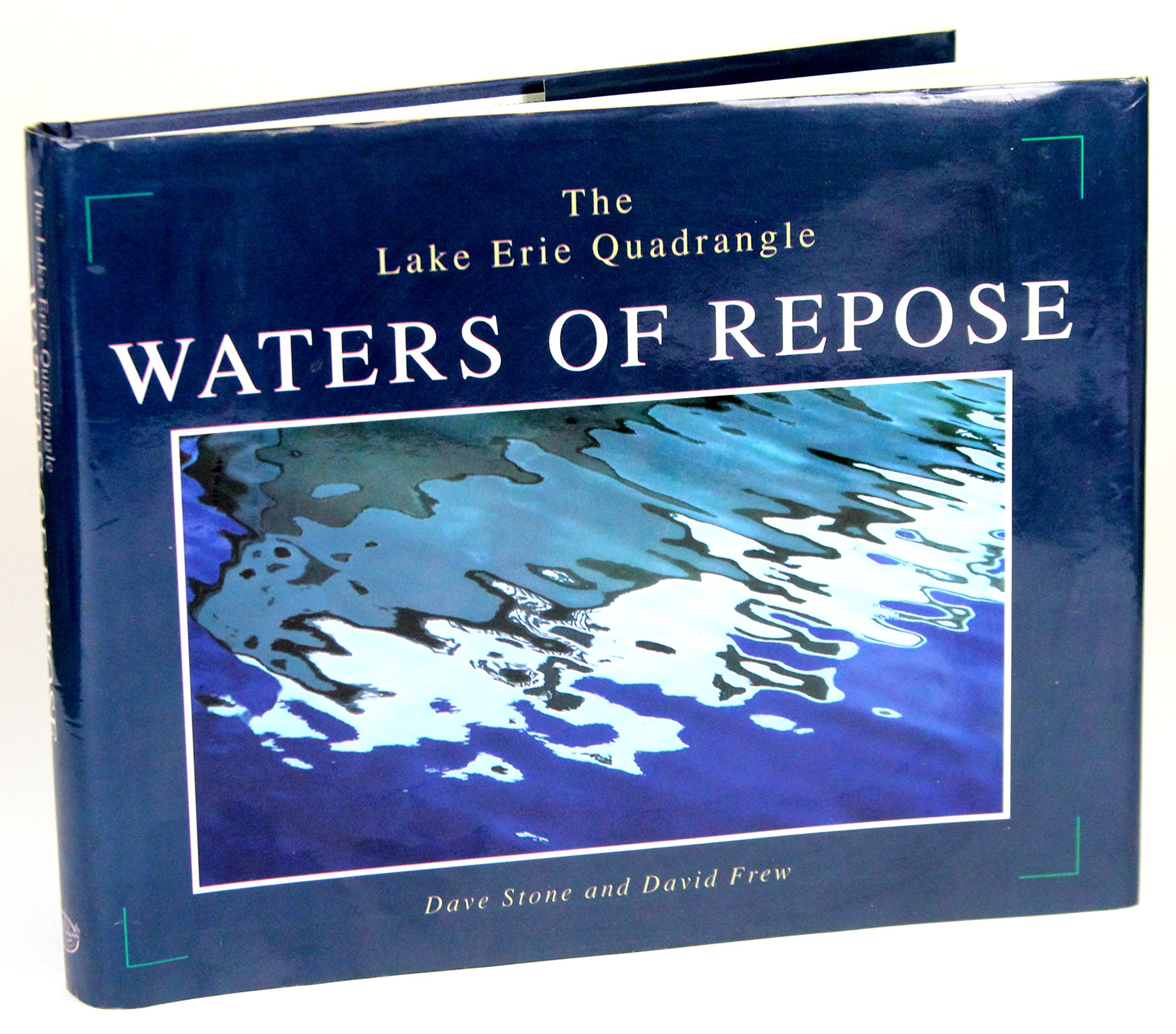 The Lake Erie Quadrangle: Waters of repose by Dave Stone | Goodreads