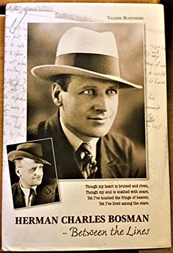 Herman Charles Bosman: Between the Lines by Valerie Rosenberg | Goodreads