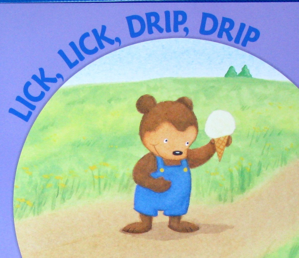 Lick, Lick, Drip, Drip (Brand New Readers) by David Martin | Goodreads