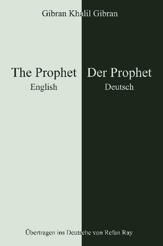 The Prophet - Der Prophet by Khalil Gibran by Kahlil Gibran | Goodreads