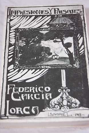 Impresiones y paisajes (Los Libros de Don Alvaro Tarfe) by Federico ...